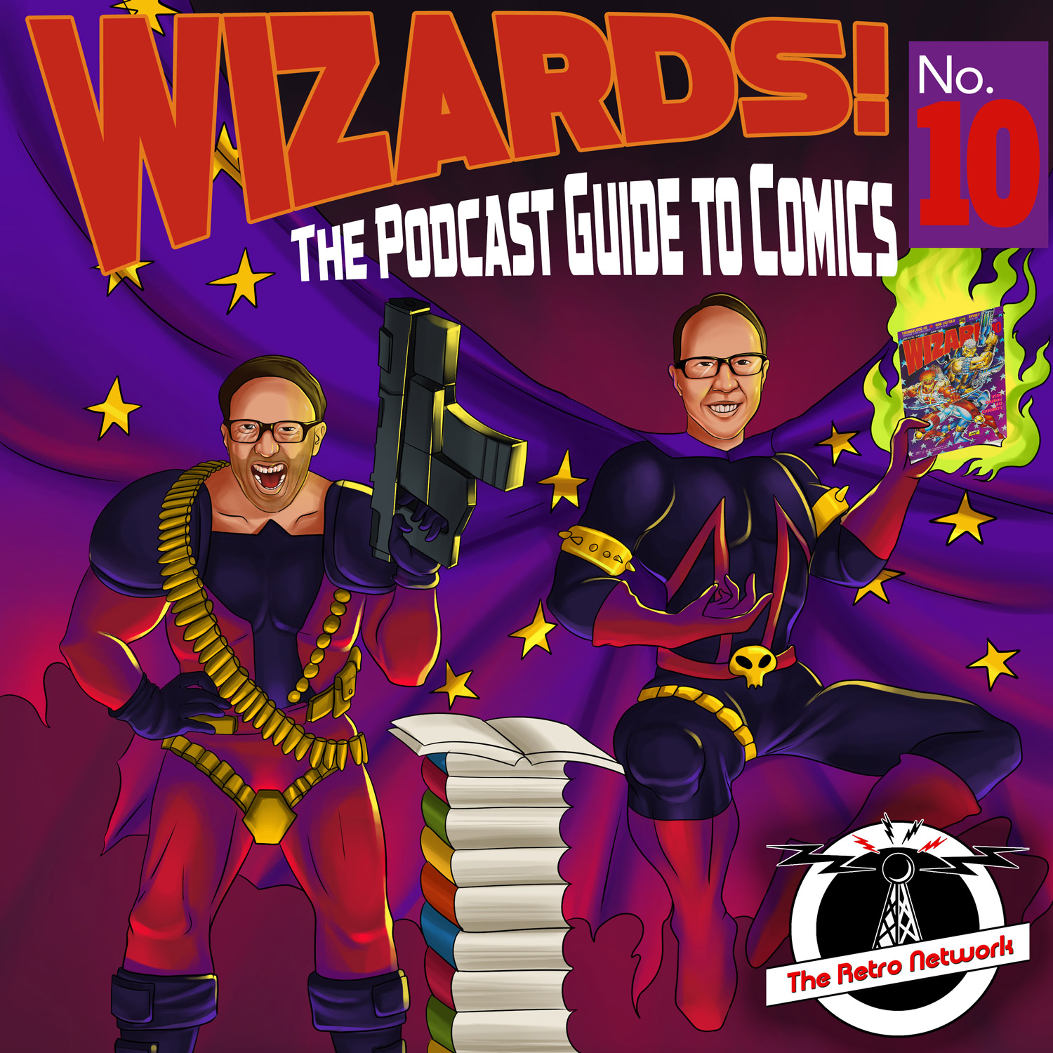 WIZARDS The Podcast Guide To Comics | Episode 10 : The Retro Network