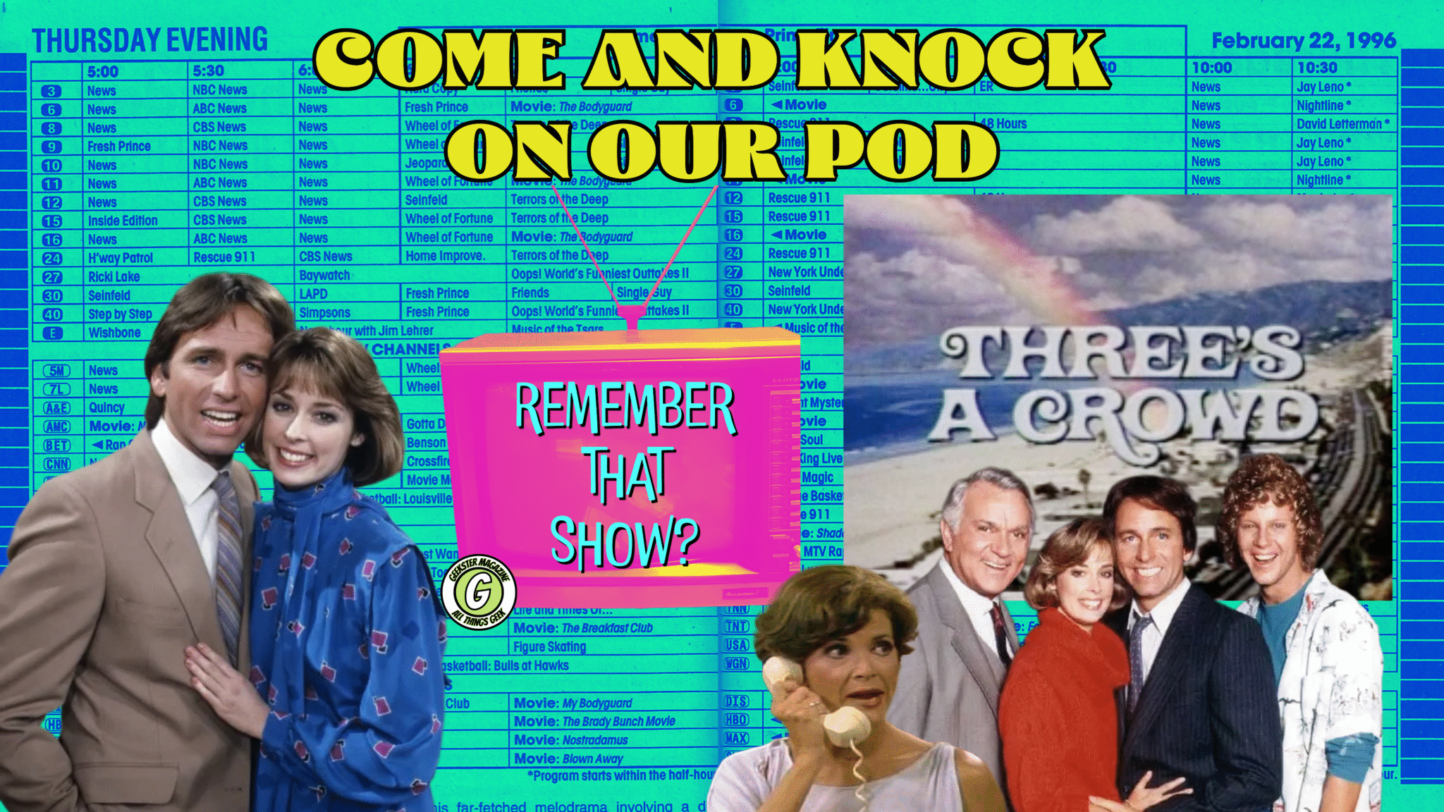 Remember That Show? Ep. 39: Three's A Crowd (1984)